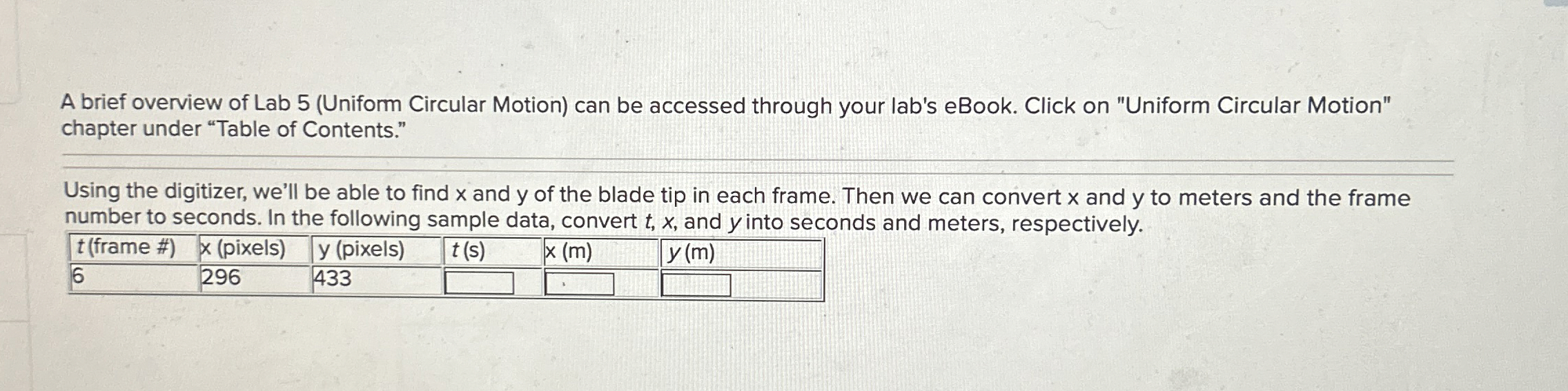 Solved A brief overview of Lab 5 (Uniform Circular Motion) | Chegg.com