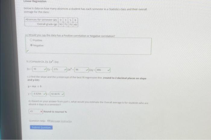 Solved Below is data on how many absences a student has each | Chegg.com