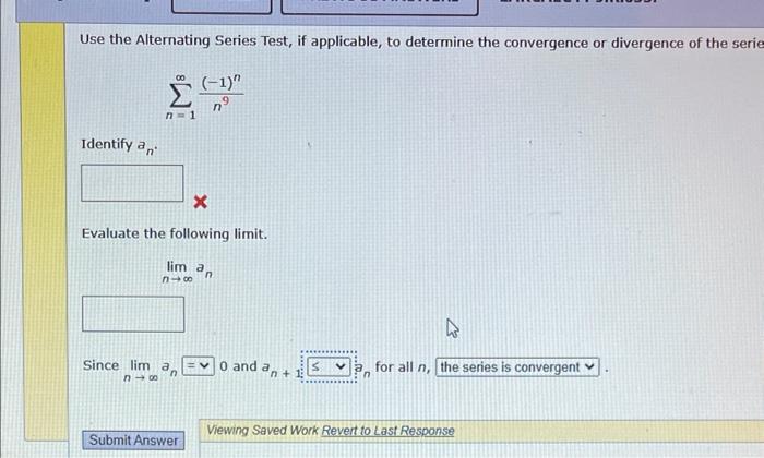 Solved Use the Alternating Series Test, if applicable, to | Chegg.com