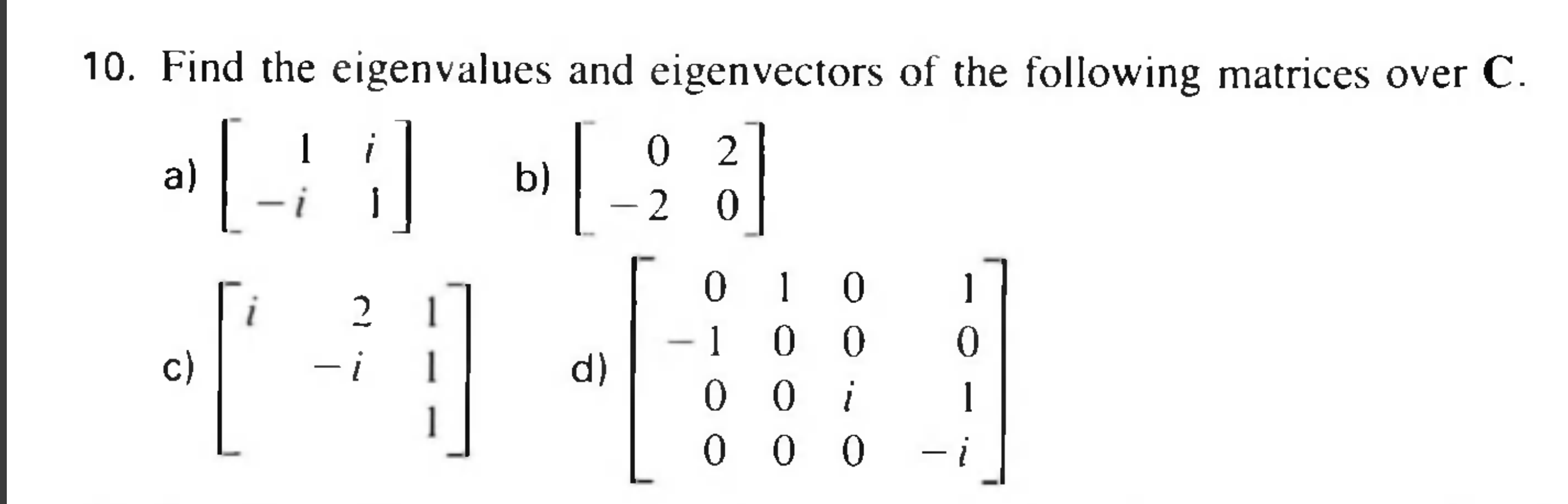 Solved Find the eigenvalues and eigenvectors of the | Chegg.com