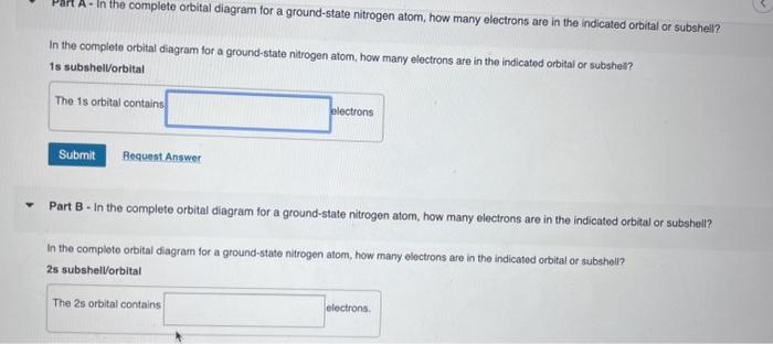 Solved In The Complete Orbital Diagram For A Ground State