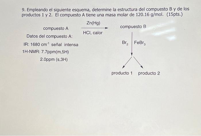 Solved 9. Empleando el siguiente esquema, determine la | Chegg.com