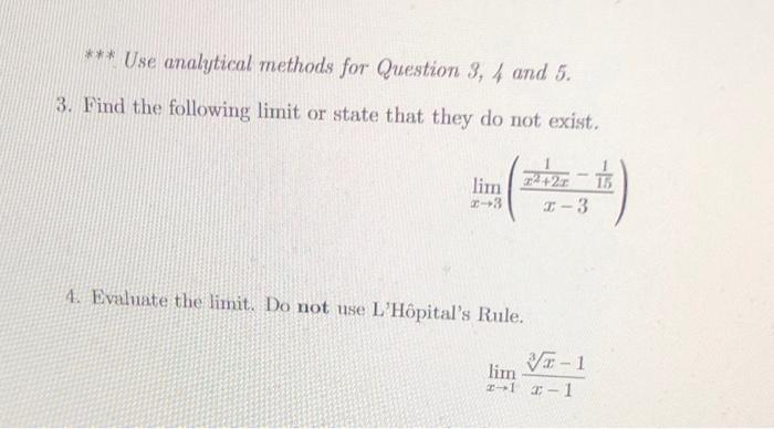 Solved *** Use analytical methods for Question 3, 4 and 5. | Chegg.com