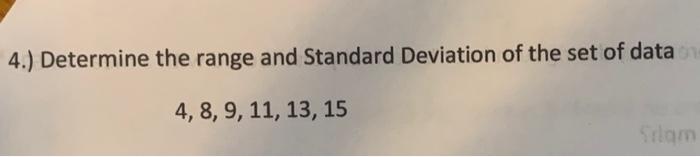 Solved Determine the range and standard deviation of the set | Chegg.com