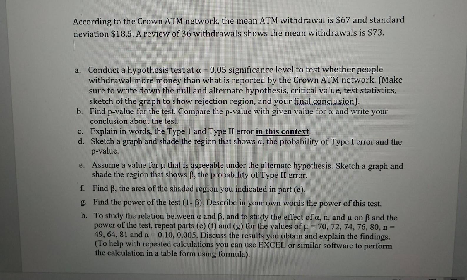 Solved According to the Crown ATM network, the mean ATM | Chegg.com
