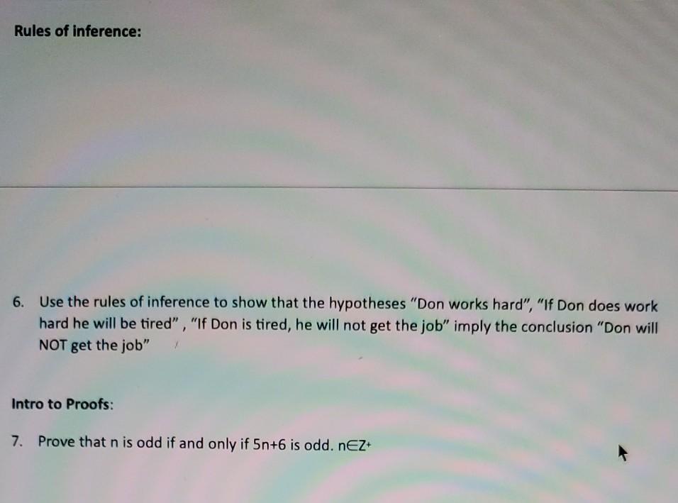 Solved Rules of inference: 6. Use the rules of inference to | Chegg.com