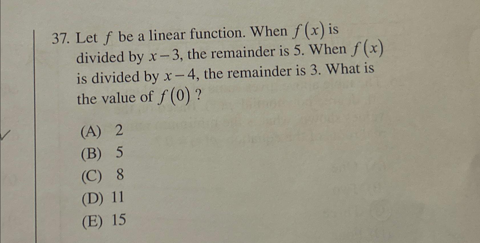 Solved Let f ﻿be a linear function. When f(x) ﻿is divided by | Chegg.com
