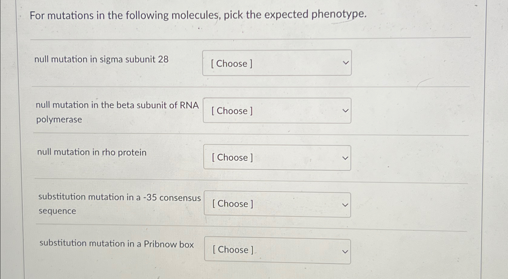 Solved For Mutations In The Following Molecules Pick The