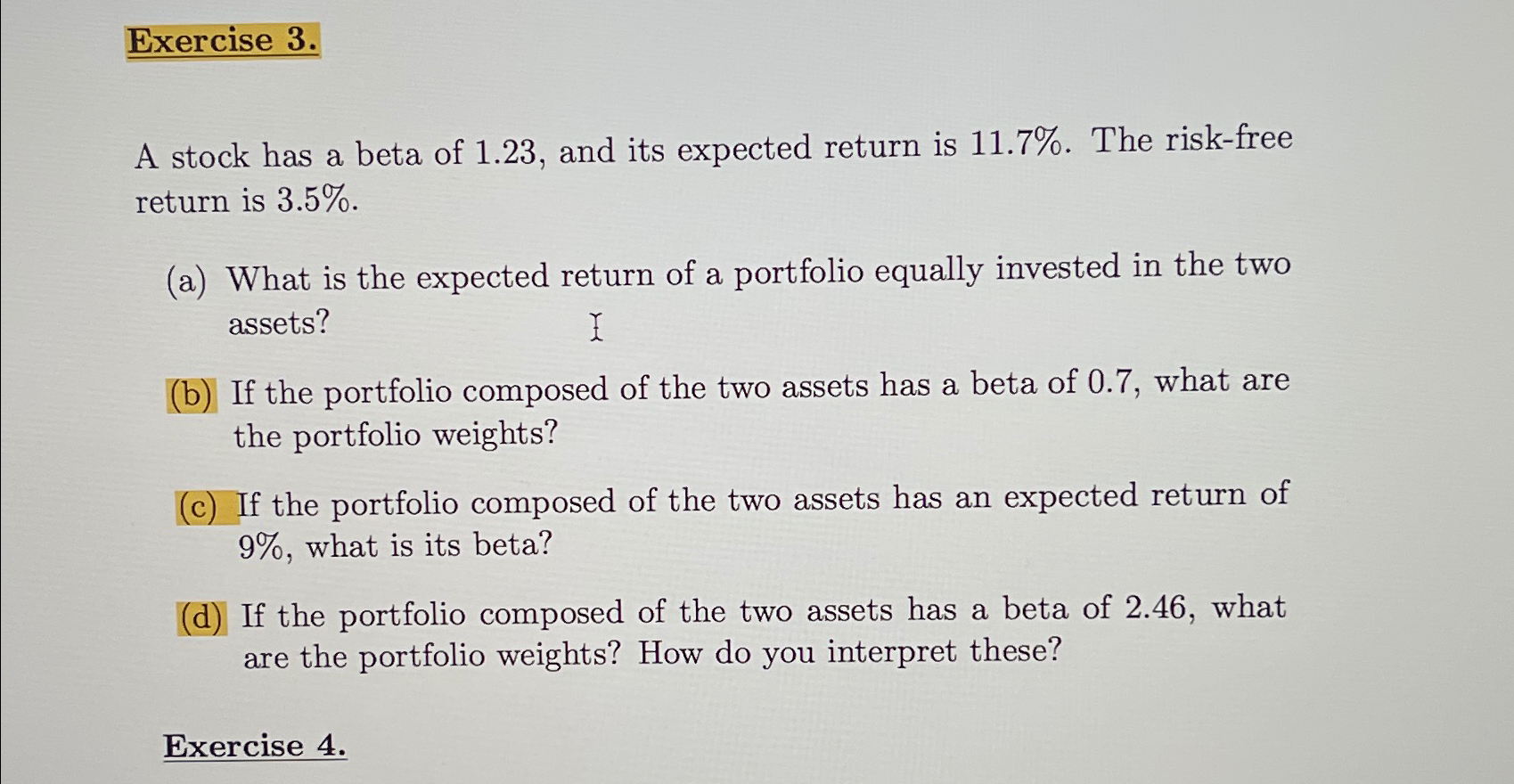 Solved Exercise 3.A stock has a beta of 1.23 , ﻿and its | Chegg.com