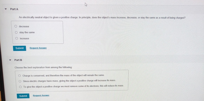 Solved - Part A An electrically neutral object is given a | Chegg.com