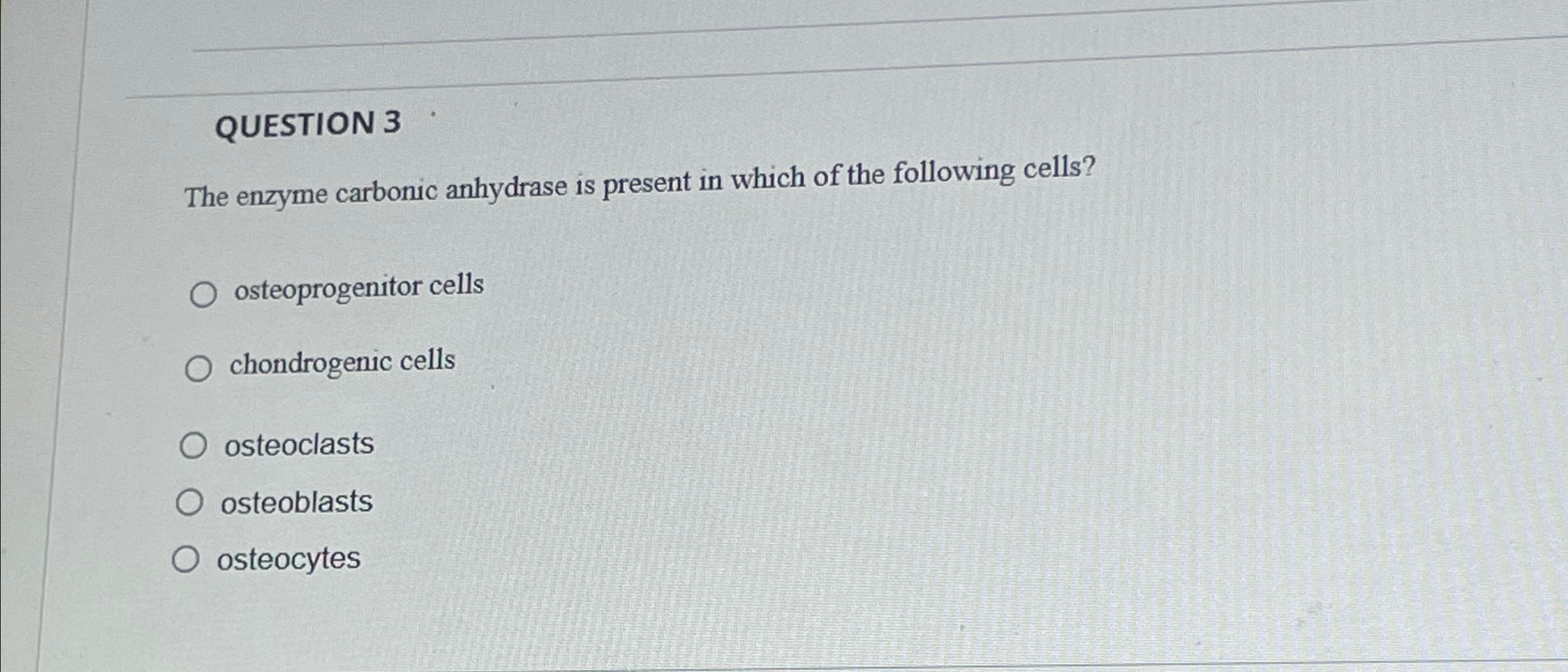 Solved QUESTION 3The enzyme carbonic anhydrase is present in | Chegg.com