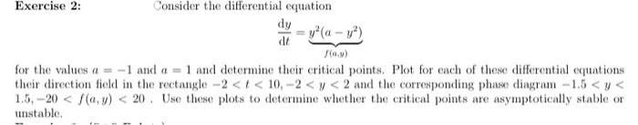 Solved Exercise 2: Consider the differential equation | Chegg.com