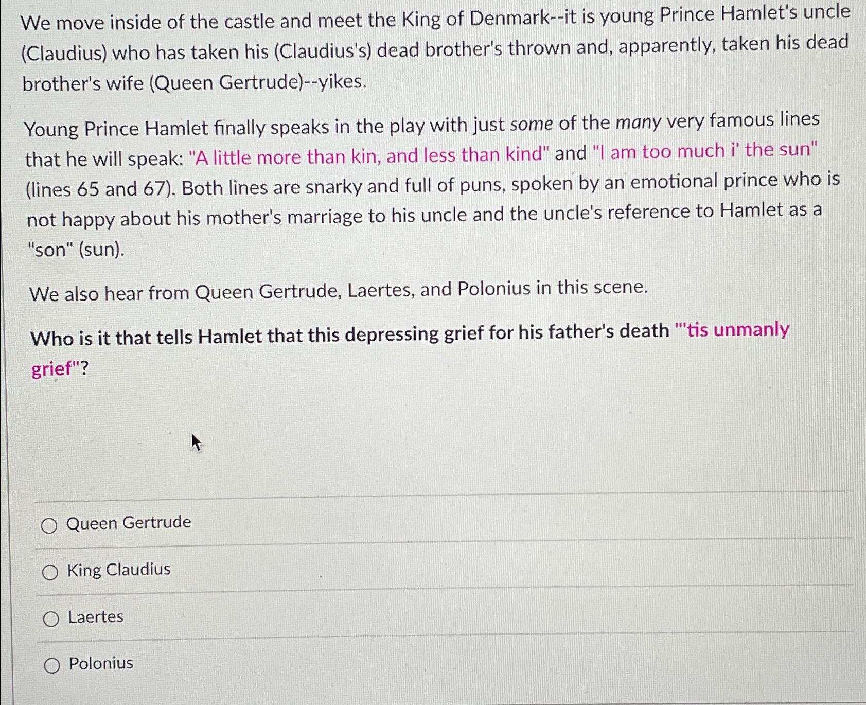 Solved We move inside of the castle and meet the King of | Chegg.com