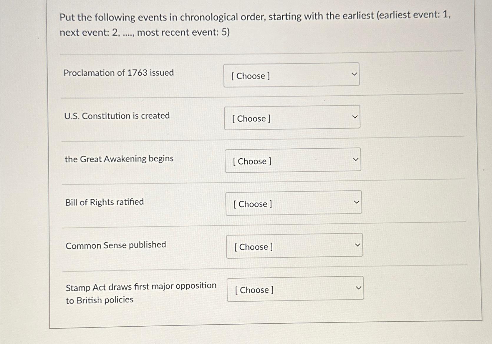 Solved Put the following events in chronological order, | Chegg.com