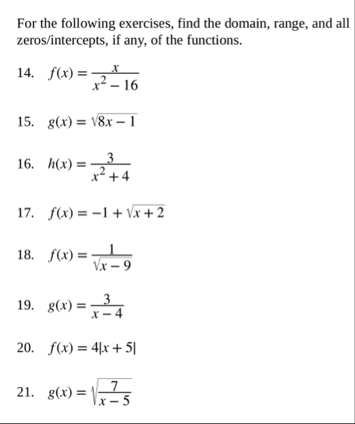 Solved For the following exercises, find the domain, range, | Chegg.com