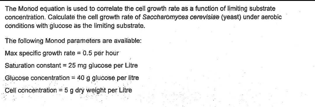 Solved The Monod equation is used to correlate the cell | Chegg.com