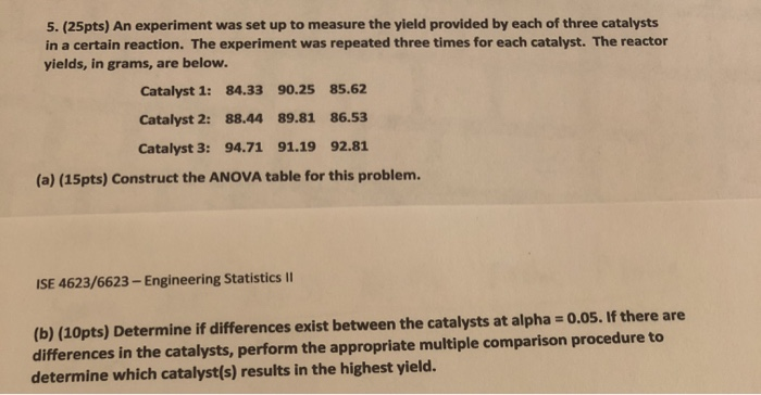 Solved 5. (25pts) An experiment was set up to measure the | Chegg.com
