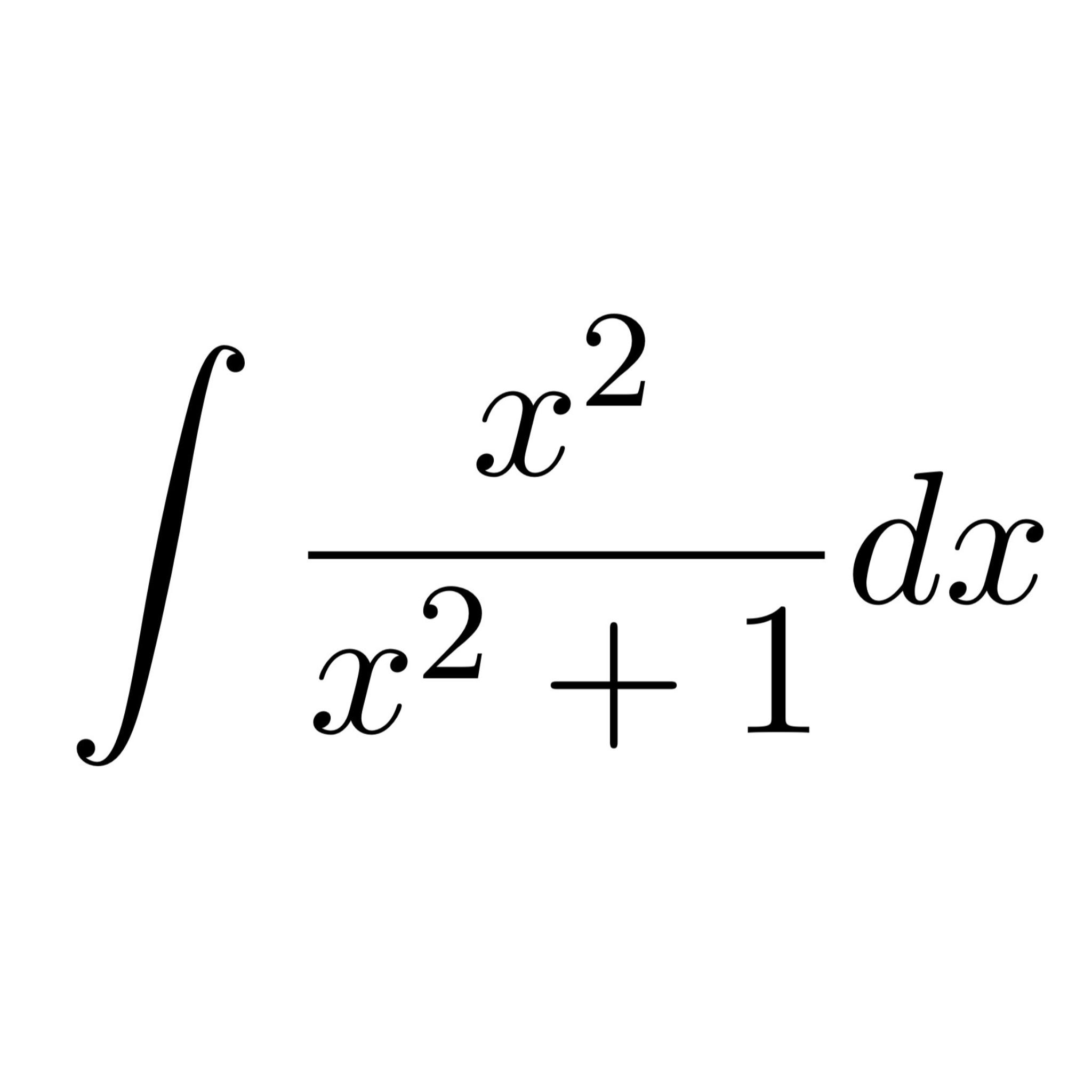 Solved ∫﻿﻿x2x2+1dx | Chegg.com
