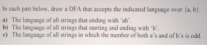 Solved In each part below, draw a DFA that accepts the | Chegg.com