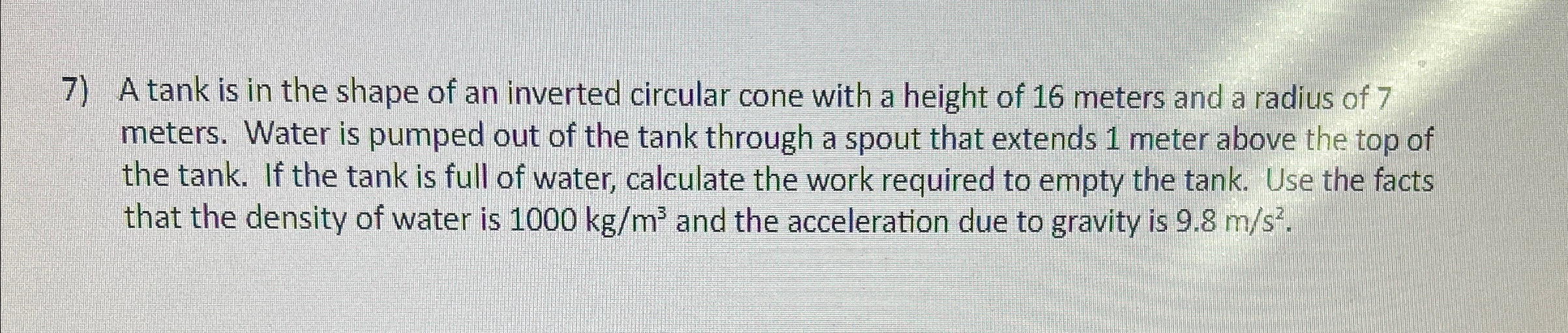 Solved A tank is in the shape of an inverted circular cone | Chegg.com