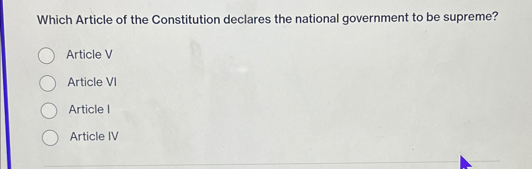 Solved Which Article of the Constitution declares the | Chegg.com
