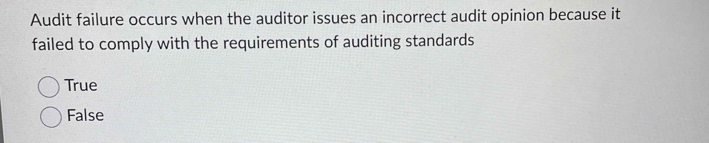 Solved Audit failure occurs when the auditor issues an | Chegg.com