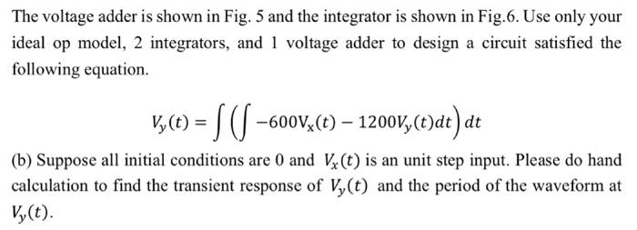 Solved The voltage adder is shown in Fig. 5 and the | Chegg.com