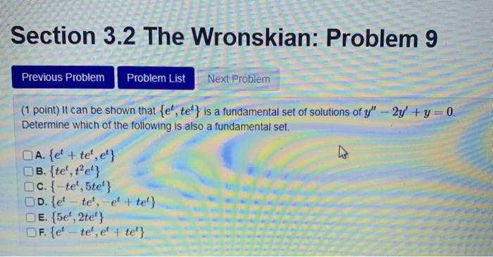Solved Section 3.2 The Wronskian: Problem 9 Previous Problem | Chegg.com