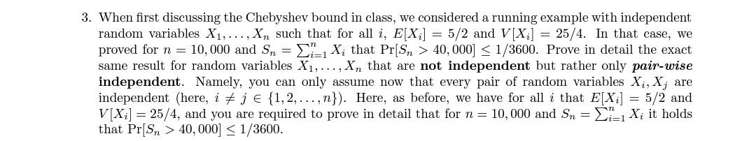 Solved When first discussing the Chebyshev bound in class, | Chegg.com