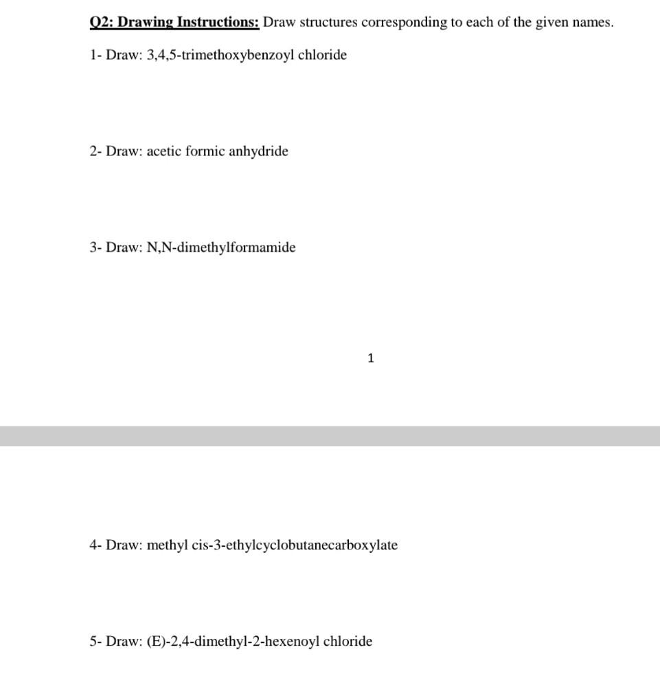 Solved Q2: Drawing Instructions: Draw structures | Chegg.com