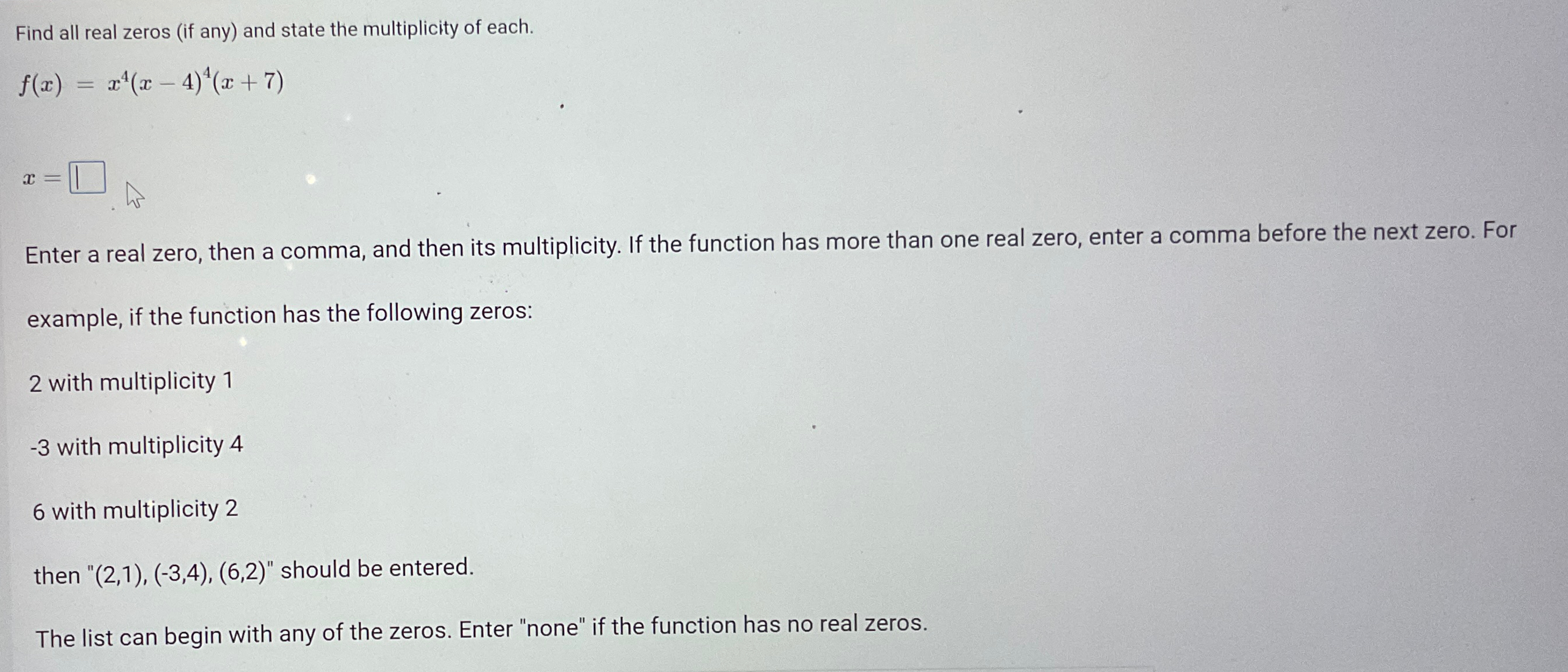 Solved Find all real zeros (if any) ﻿and state the | Chegg.com