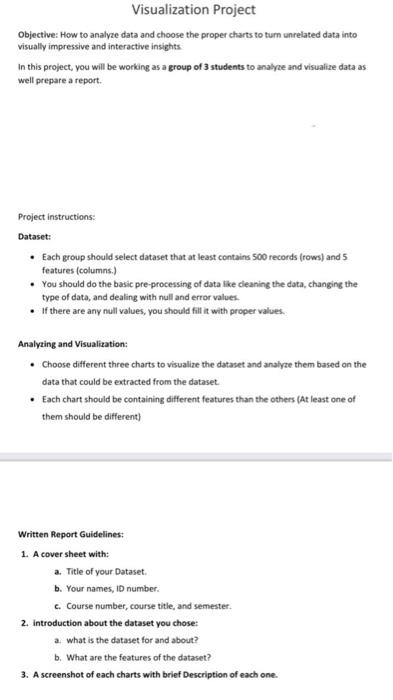 Solved Visualization Project Objective: How to analyze data | Chegg.com