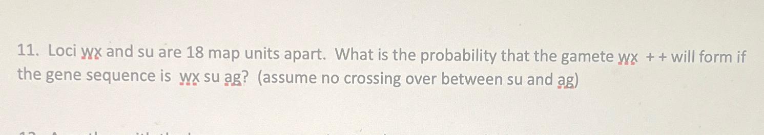 Solved Loci yx ﻿and su are 18 ﻿map units apart. What is the | Chegg.com
