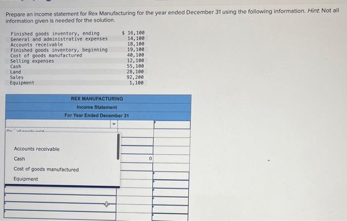 Solved Prepare an income statement for Rex Manufacturing for | Chegg.com