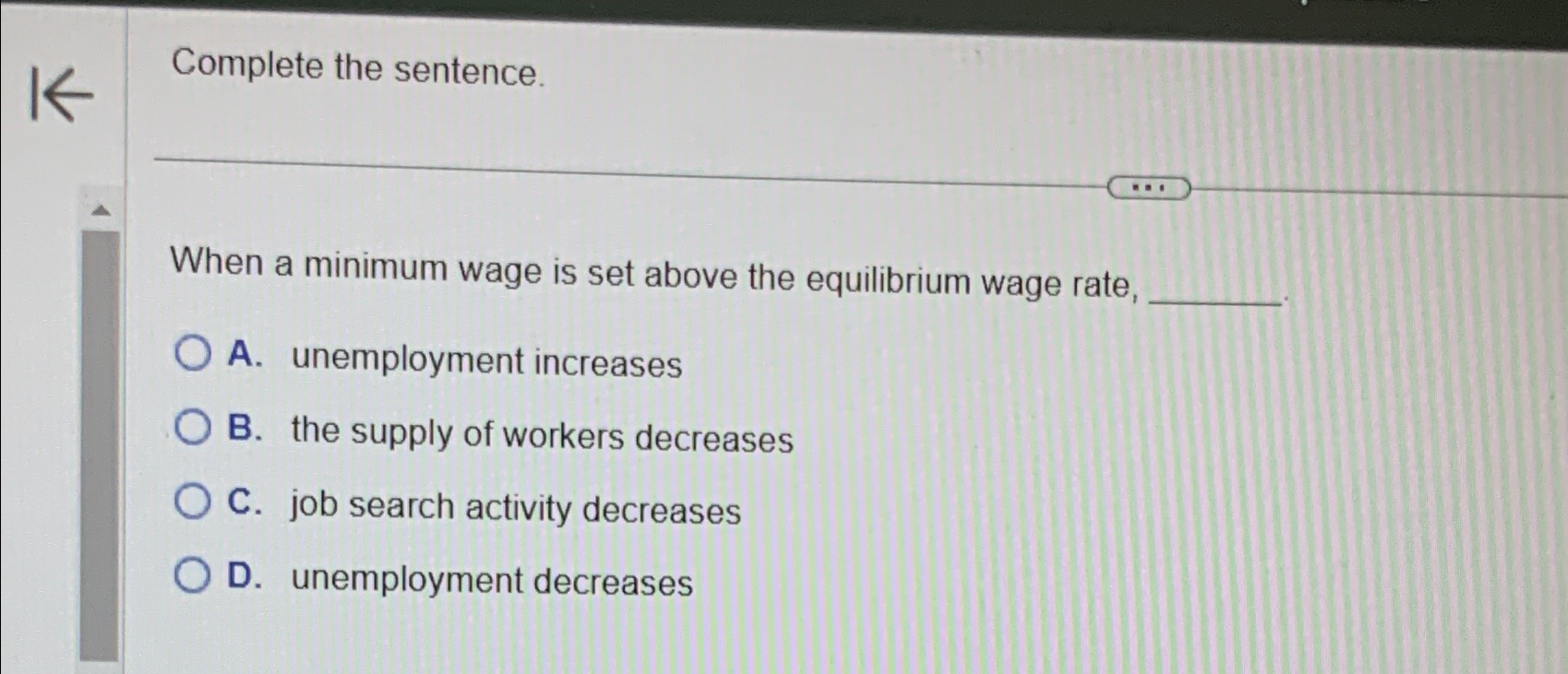Solved Complete the sentence.When a minimum wage is set | Chegg.com