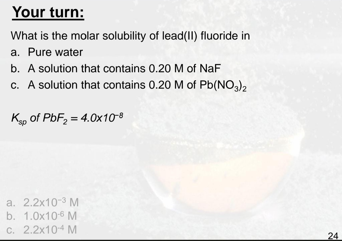Solved What is the molar solubility of lead(II) ﻿fluoride | Chegg.com