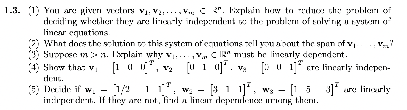 Solved 1.3. (1) ﻿You are given vectors v1,v2,dots,vminRn. | Chegg.com
