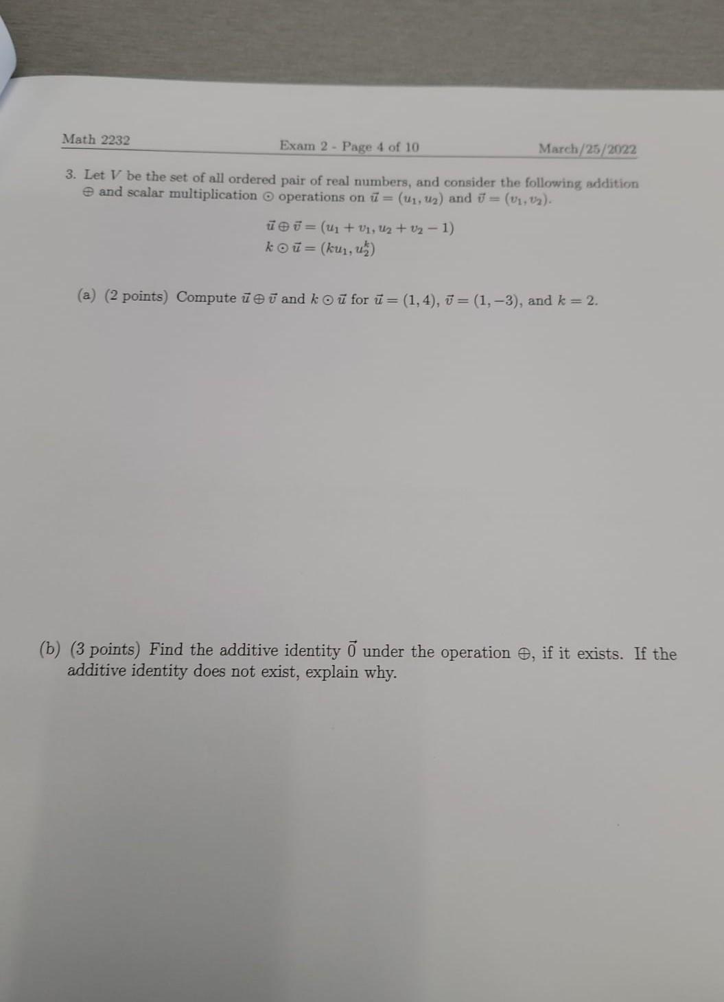 Solved Math 2232 Exam 2 - Page 4 of 10 March/25/2022 3. Let | Chegg.com