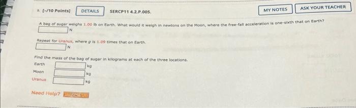 Solved A bao of suaar welghs 1.00 ib on Earth. What would it | Chegg.com