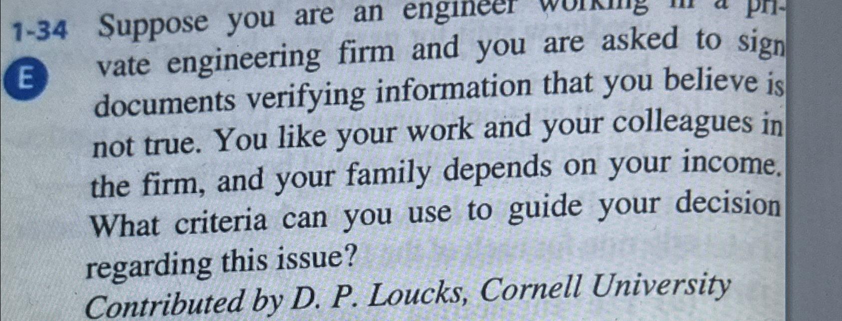 Solved 1-34 ﻿Suppose you are an engE vate engineering firm | Chegg.com