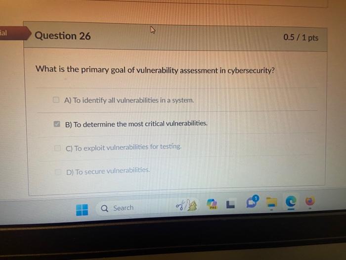 Solved What is the primary goal of vulnerability assessment | Chegg.com