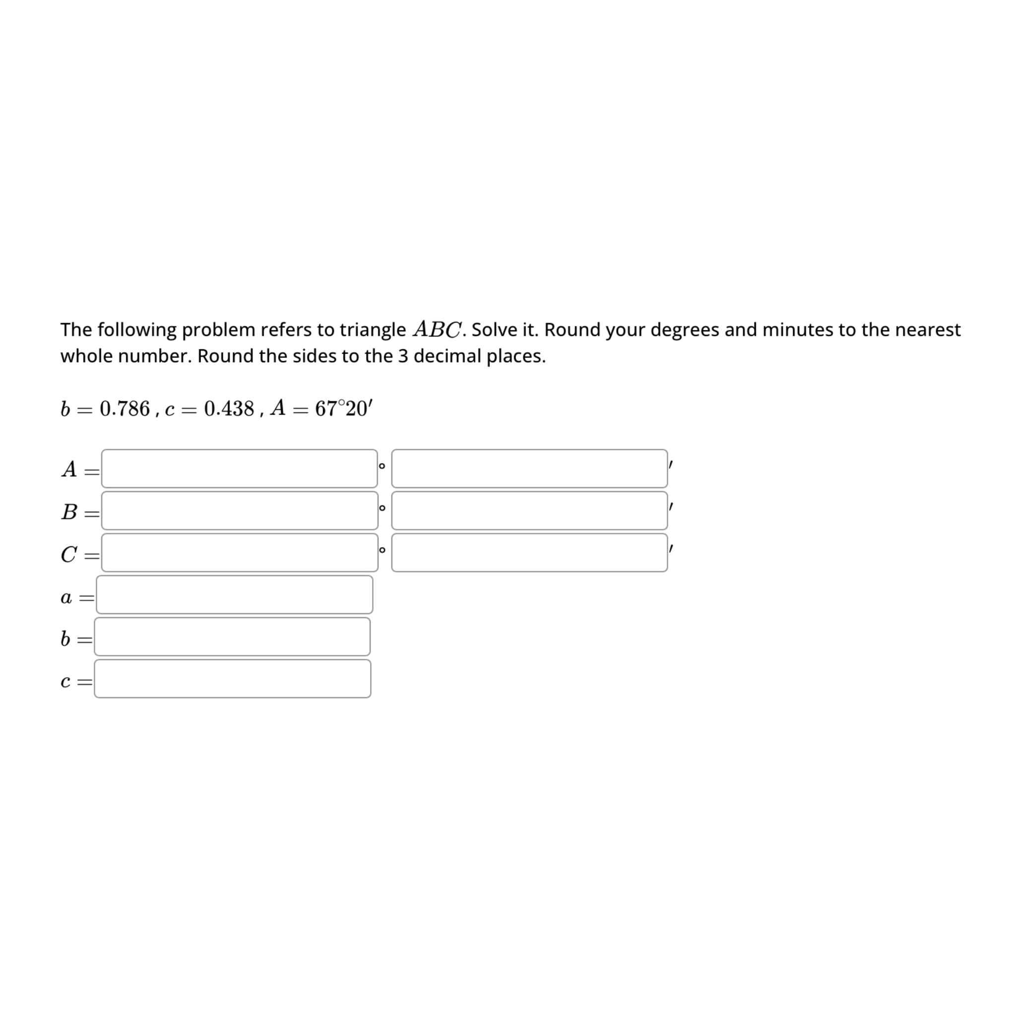Solved The following problem refers to triangle ABC. Solve | Chegg.com