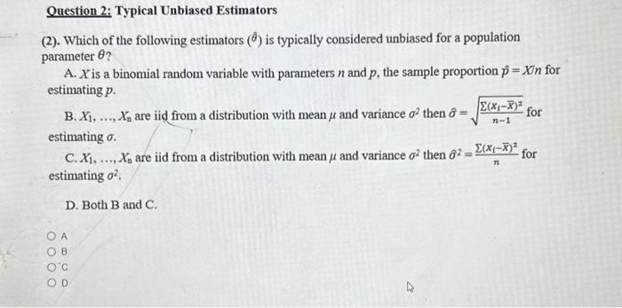 Solved (2). Which of the following estimators ((^) is | Chegg.com