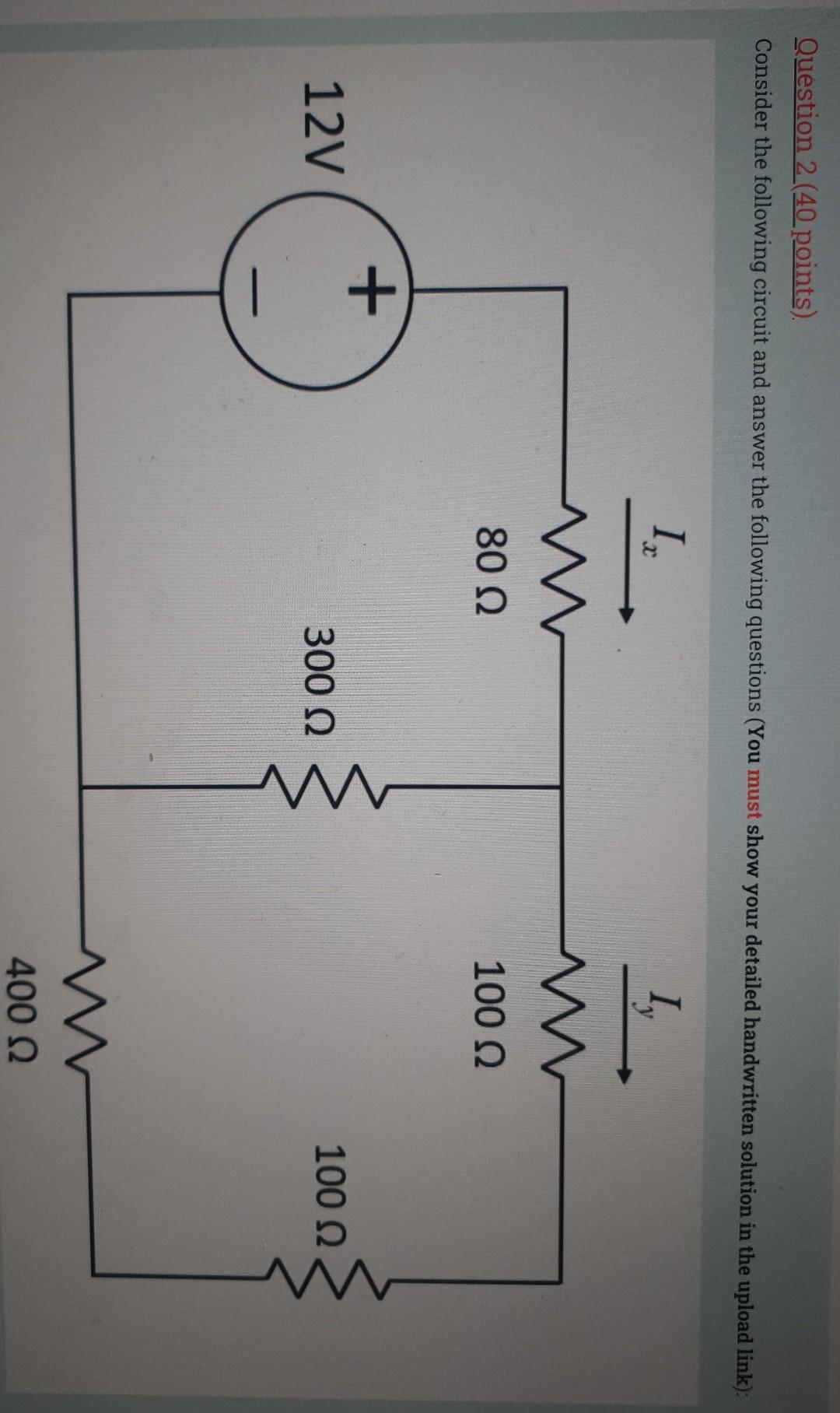 Solved Question 2 (40 points) Consider the following circuit | Chegg.com