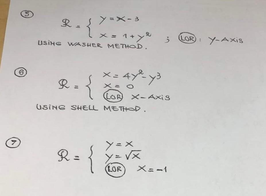 Solved (5) R={y=x−3x=1+y2 USIME WASHER METHOD. (LOR): y-Axis | Chegg.com