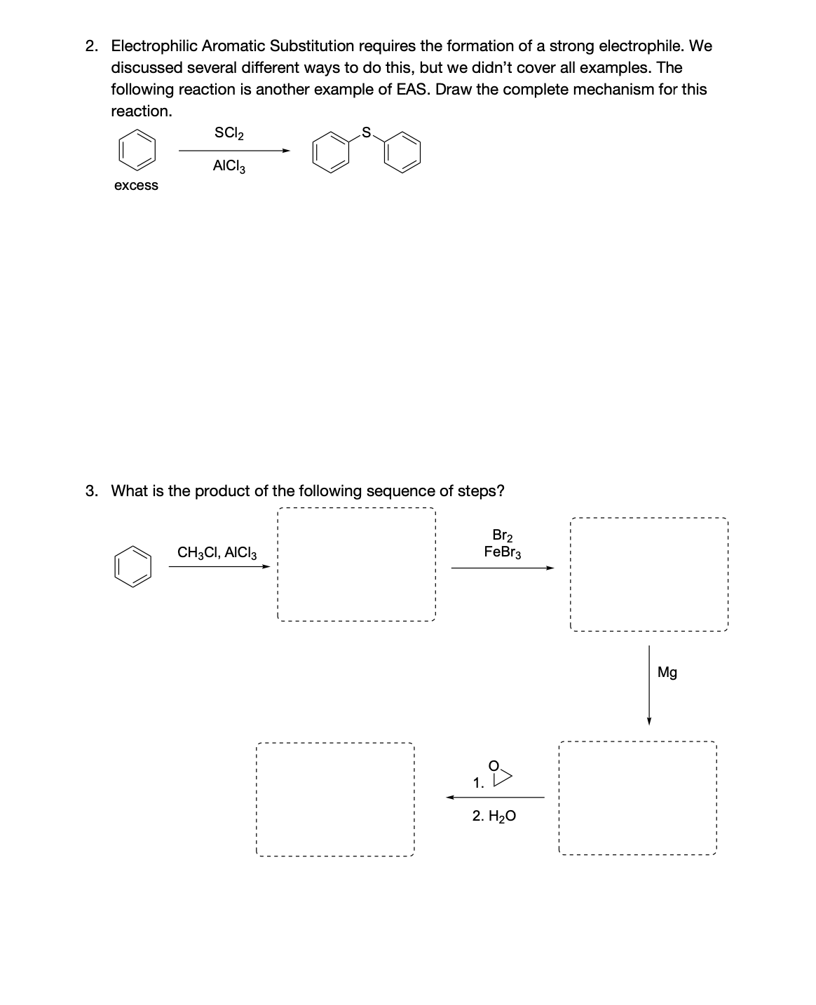 Solved 2. ﻿Electrophilic Aromatic Substitution requires the | Chegg.com