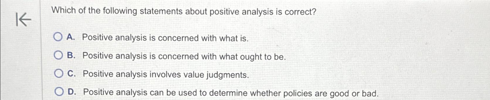 Solved Which of the following statements about positive | Chegg.com