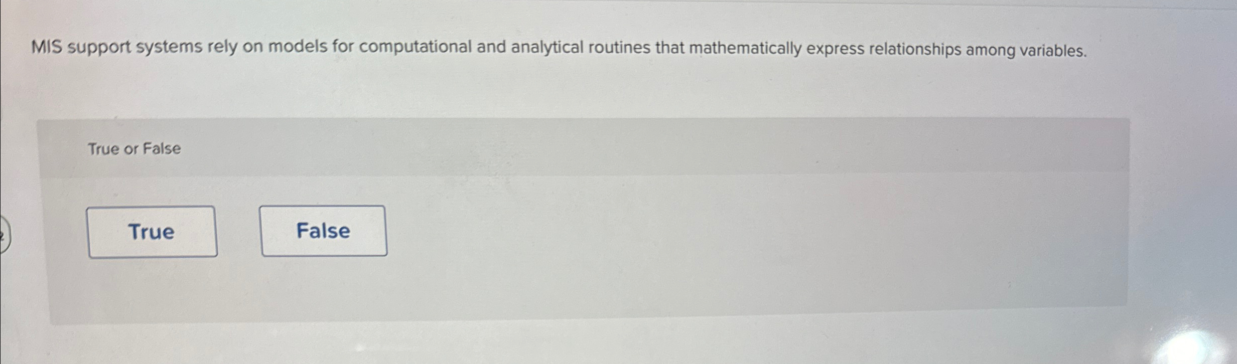 Solved MIS support systems rely on models for computational | Chegg.com