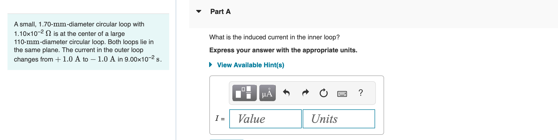 Solved A small, 1.70-mm-diameter circular loop | Chegg.com