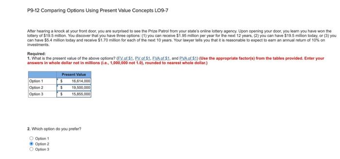 Solved P9-12 Comparing Options Using Present Value Concepts | Chegg.com